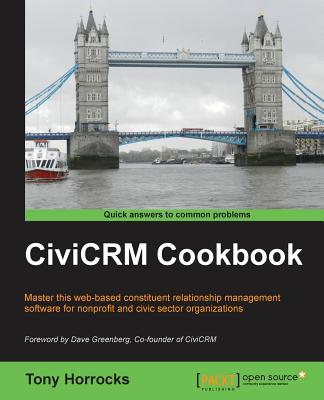 Nwf.com: Civicrm Cookbook: Tony Horrocks: كتب