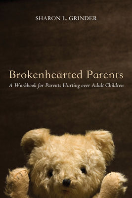 Nwf.com: Brokenhearted Parents: Sharon L Grinde: كتب