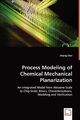 Nwf.com: Process Modeling of Chemical Mechanical : Jihong Choi: كتب