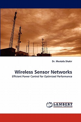 Nwf.com: Wireless Sensor Networks: Mustafa Shakir: كتب