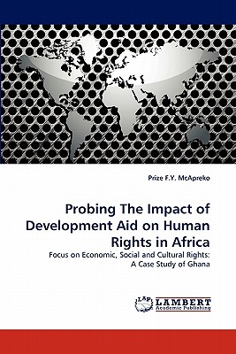 Nwf.com: Probing the Impact of Development Aid on: Prize F. y. McA: كتب
