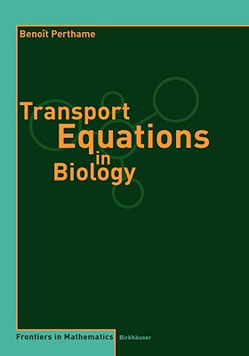 Nwf.com: Transport Equations in Biology: Benoît| Pertham: كتب