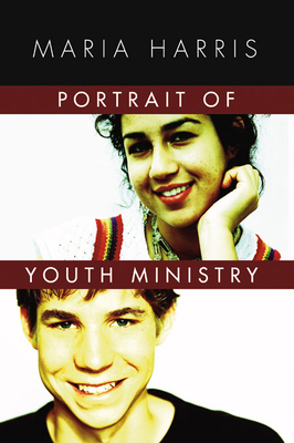 Nwf.com: Portrait of Youth Ministry: Maria Harris: كتب