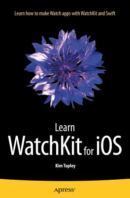 Nwf.com: Learn WatchKit for iOS: Kim Topley: كتب