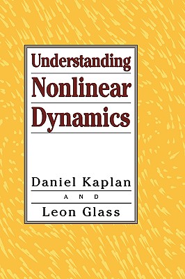 Nwf.com: Understanding Nonlinear Dynamics: Daniel Kaplan: كتب