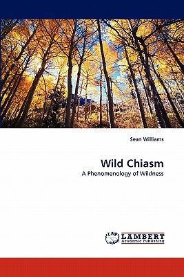 Nwf.com: Wild Chiasm: Sean Williams: كتب