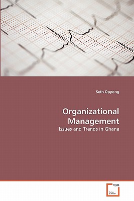 Nwf.com: Organizational Management: Seth Oppong: كتب