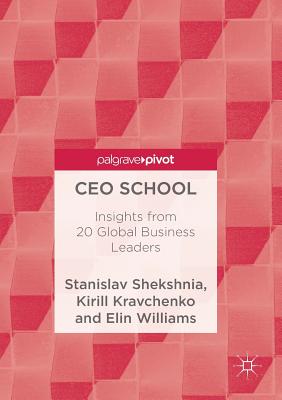 Nwf.com: CEO School : Insights from 20 Global Bus: Stanislav Sheks: كتب