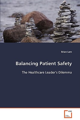 Nwf.com: Balancing Patient Safety: Brian Lam: كتب