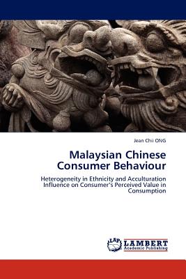 Nwf.com: Malaysian Chinese Consumer Behaviour: Jean Chii Ong: كتب