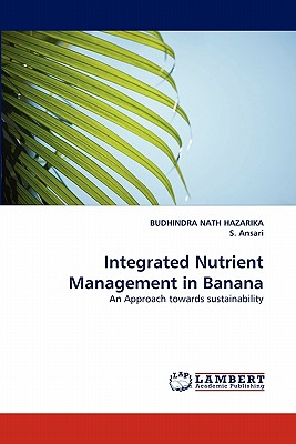 Nwf.com: Integrated Nutrient Management in Banana: BUDHINDRA NATH : كتب