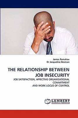 Nwf.com: The Relationship Between Job Insecurity: James Ramakau: كتب