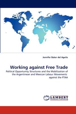 Nwf.com: Working Against Free Trade: Jennifer Baker : كتب