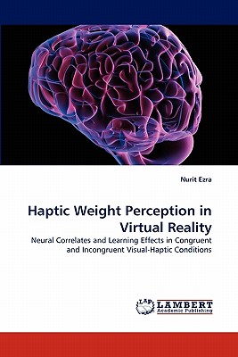 Nwf.com: Haptic Weight Perception in Virtual Real: Nurit Ezra: كتب