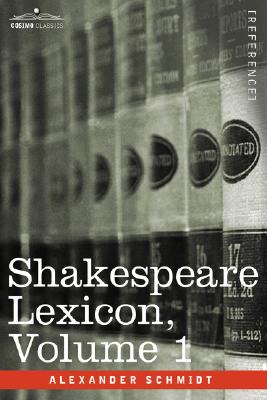 Nwf.com: Shakespeare Lexicon, Vol. 1: Alexander Schmi: كتب