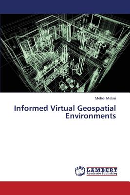Nwf.com: Informed Virtual Geospatial Environments: Mekni Mehdi: كتب