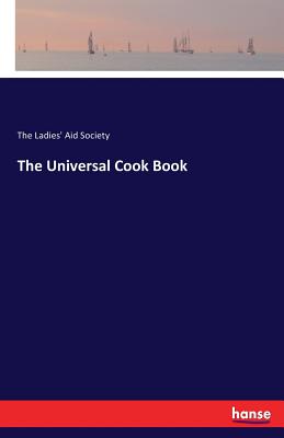 Nwf.com: The Universal Cook Book: The Ladies' Aid: كتب