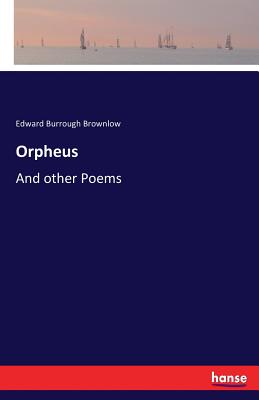 Nwf.com: Orpheus:And other Poems: Edward Burrough: كتب