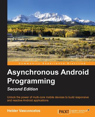 Nwf.com: Asynchronous Android Programming: Helder Vasconce: كتب