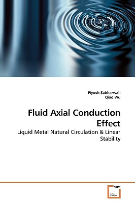 Nwf.com: Fluid Axial Conduction Effect: Piyush Sabharwa: كتب