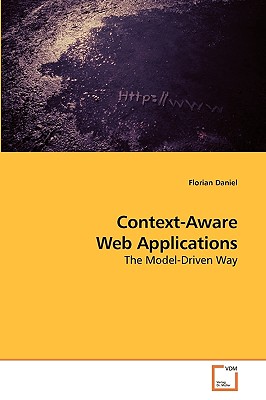 Nwf.com: Context-Aware Web Applications: Florian Daniel: كتب