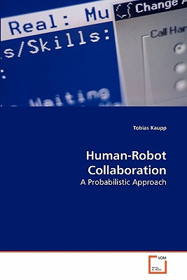 Nwf.com: Human-Robot Collaboration: Kaupp Tobias: كتب