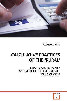 Nwf.com: CALCULATIVE PRACTICES OF THE "RURAL": KELUM JAYASINGH: كتب