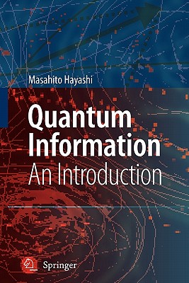 Nwf.com: Quantum Information : An Introduction: Masahito Hayash: كتب