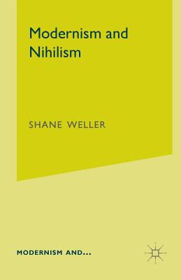 Nwf.com: Modernism and Nihilism: Shane Weller: كتب