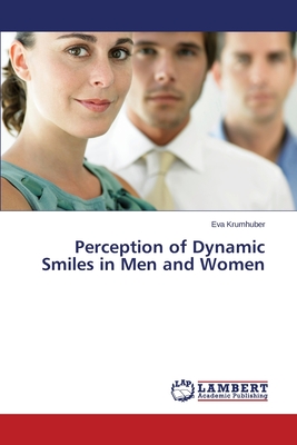 Nwf.com: Perception of Dynamic Smiles in Men and : Krumhuber Eva: كتب