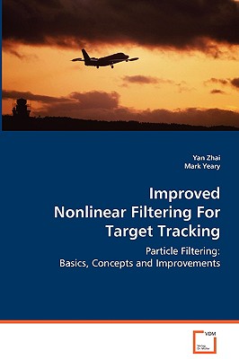 Nwf.com: Improved Nonlinear Filtering For Target : Yan Zhai: كتب