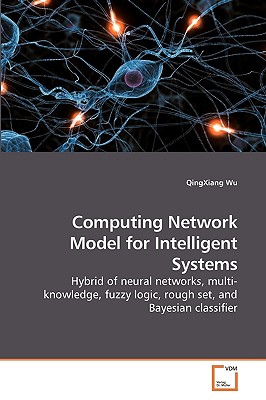 Nwf.com: Computing Network Model for Intelligent : QingXiang Wu: كتب
