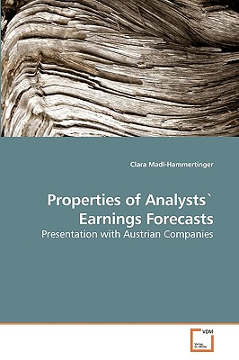 Nwf.com: Properties of Analysts` Earnings Forecas: Clara Madl-Hamm: كتب