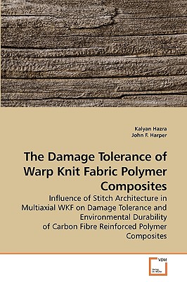 Nwf.com: The Damage Tolerance of Warp Knit Fabric: Kalyan Hazra: كتب