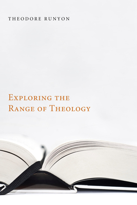 Nwf.com: Exploring the Range of Theology: Theodore Runyon: كتب