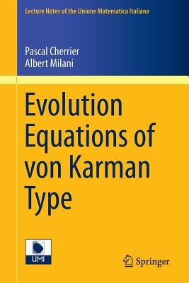 Nwf.com: Evolution Equations of von Karman Type: Pascal Cherrier: كتب