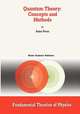 Nwf.com: Quantum Theory: Concepts and Methods: A Peres: كتب