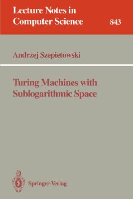 Nwf.com: Turing Machines with Sublogarithmic Spac: Andrzej Szepiet: كتب