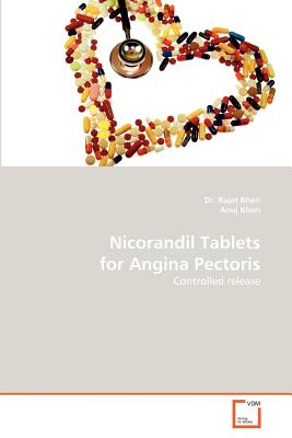 Nwf.com: Nicorandil Tablets for Angina Pectoris: Dr Rajat Kheri: كتب