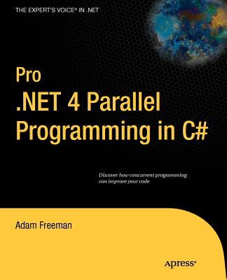 Nwf.com: Pro.NET 4 Parallel Programming in C#: Adam Freeman: كتب