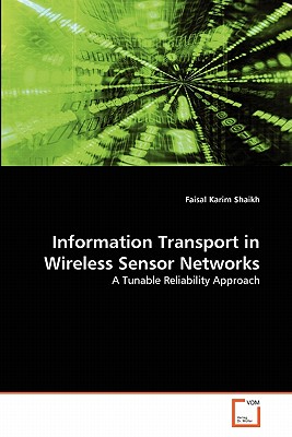 Nwf.com: Information Transport in Wireless Sensor: Faisal Karim Sh: كتب