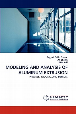 Nwf.com: Modeling and Analysis of Aluminum Extrus: Sayyad Zahid Qa: كتب