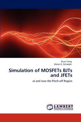 Nwf.com: Simulation of MOSFETs BJTs and JFETs: Xuan Yang: كتب