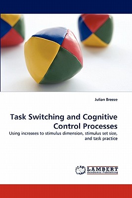 Nwf.com: Task Switching and Cognitive Control Pro: Julian Breeze: كتب