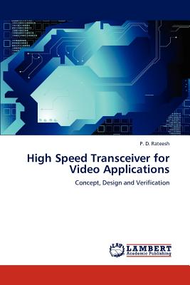 Nwf.com: High Speed Transceiver for Video Applica: P. D. Rateesh: كتب