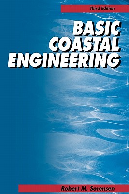 Nwf.com: Basic Coastal Engineering: Robert M Sorens: كتب