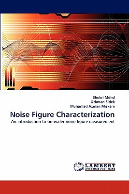 Nwf.com: Noise Figure Characterization: Shukri Mohd: كتب