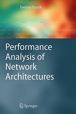 Nwf.com: Performance Analysis of Network Architec: Dietmar Tutsch: كتب