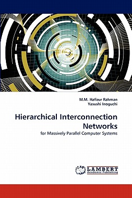 Nwf.com: Hierarchical Interconnection Networks: M. M. Rahman: كتب
