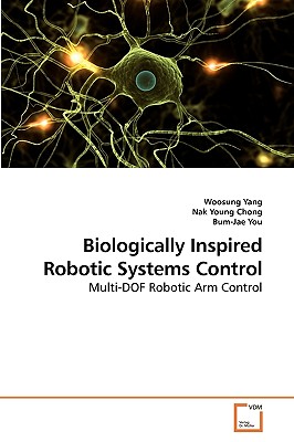 Nwf.com: Biologically Inspired Robotic Systems Co: Woosung Yang: كتب